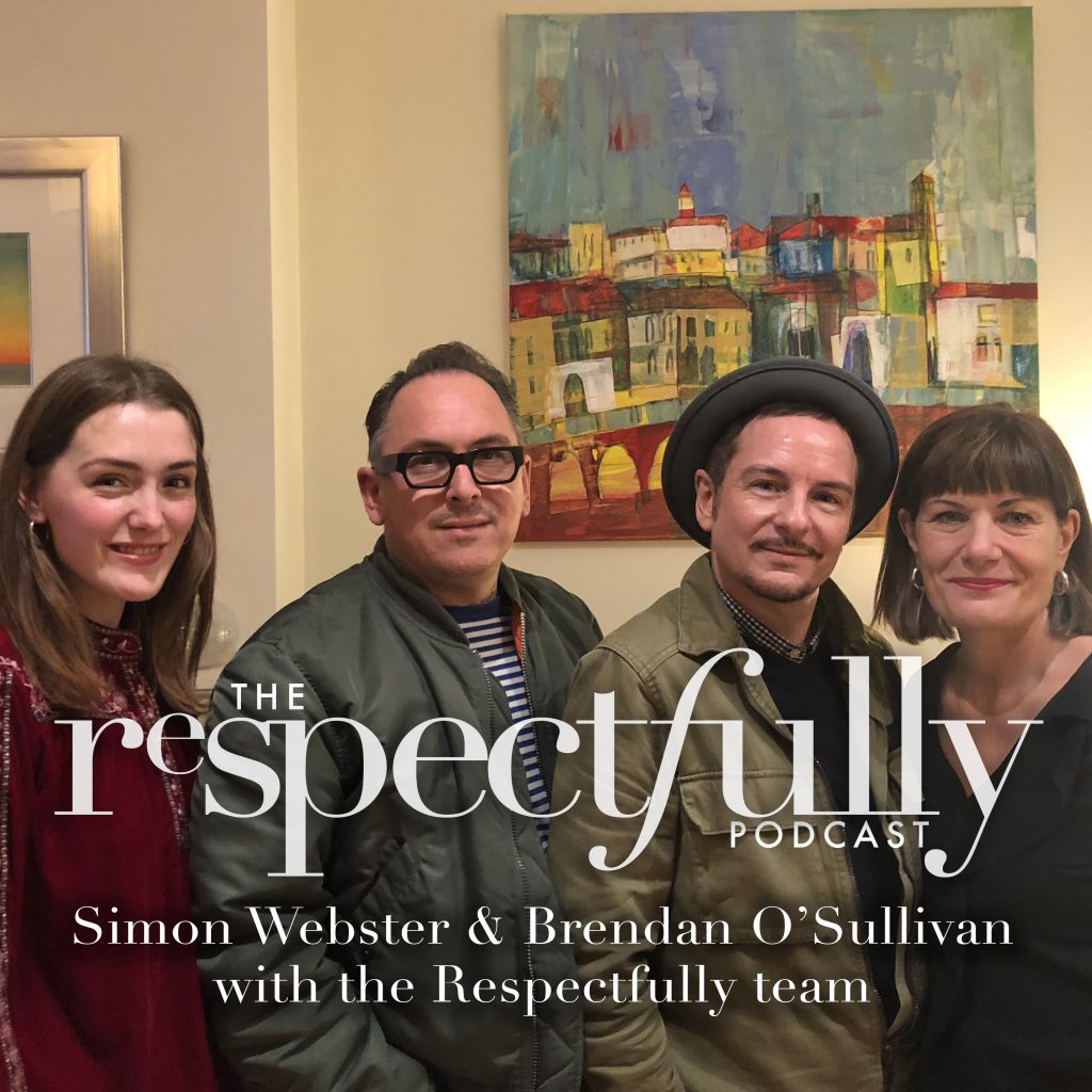 Respectfully 009 - Talking session with Brendan O'Sullivan & Simon ...