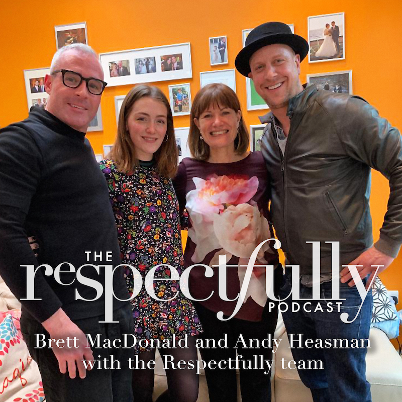 Respectfully 013 – Know the past with Andy Heasman and Brett MacDonald ...